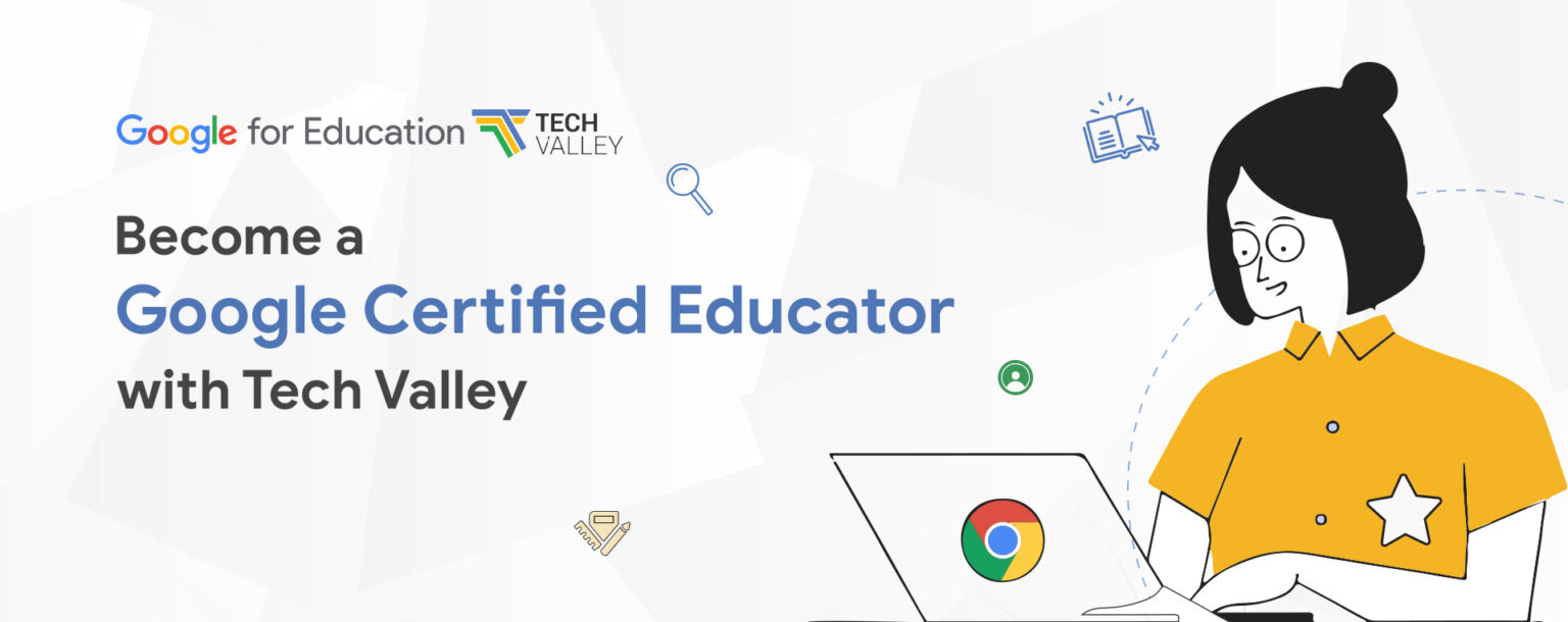 Google for Education Trainings - Tech Valley